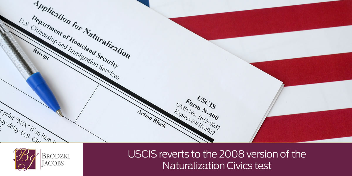 USCIS Reverts to the 2008 Version of the Naturalization Civics Test ...